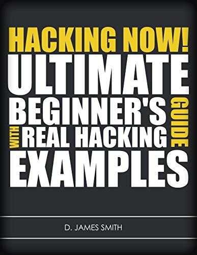 Hacking How To Computer Hack An Ultimate Beginners Guide To Hacking Programming Penetration