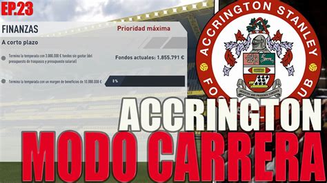 FIFA 17 Modo Carrera ACCRINGTON ME ECHARÁN PROBLEMAS ECONÓMICOS