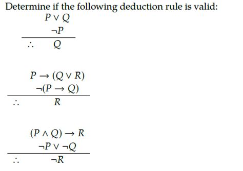 Solved Determine If The Following Deduction Rule Is Valid