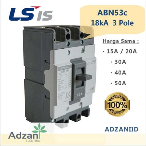 Jual Mccb 3p 15a 18ka Abn53c Ls Metasol Lsis Di Seller Adzani Elektrik