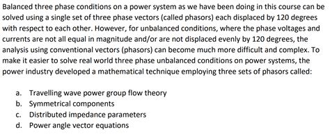 solved balanced three phase conditions on a power system as
