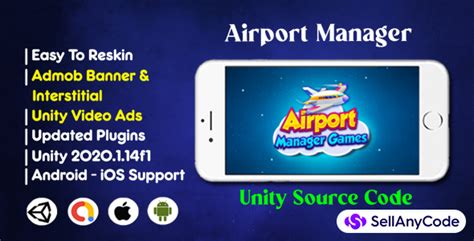 Airport Manager Games Source Code Admob Unity Ads Source Code Sellanycode