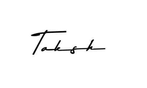 75 Taksh Name Signature Style Ideas New E Signature