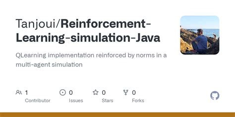 Github Tanjouireinforcement Learning Simulation Java Qlearning Implementation Reinforced By