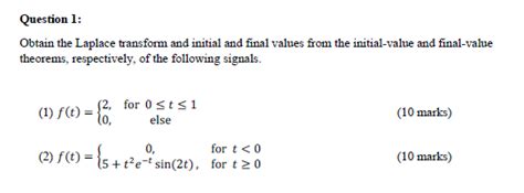 Solved Obtain The Laplace Transform And Initial And Final Chegg