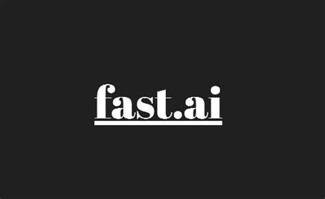Fastai发布fastai 10完整版本，用于pytorch的免费、开源深度学习库 Atyuncom 官网 人工智能教程资讯全方位服务平台