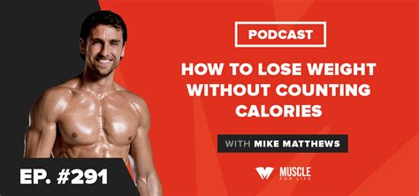 Ep 291 How To Lose Weight Without Counting Calories Legion Athletics