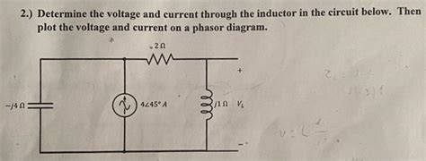 Solved 2 Determine The Voltage And Current Through The