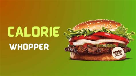 Whopper Calories Burger Kings Iconic Sandwich Nutritional Impact