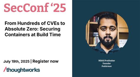 Secconf2025 Containersecurity Devsecops Zerocve Cloudsecurity… Sudhamsh Kandukuri