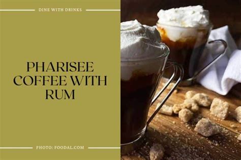 7 Coffee Rum Cocktails That Will Perk Up Your Party Dinewithdrinks