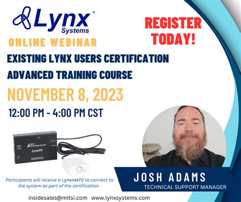 Existing Lynx Users Certification Advanced Training Course November Lynx Systems