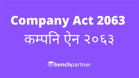 Company Act 2063 कम्पनि ऐन २०६३ Objectives And Major Provisions