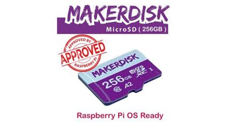 Makerdisk Class 10 A2 Microsd 256gb Preloaded Raspberry Pi Os