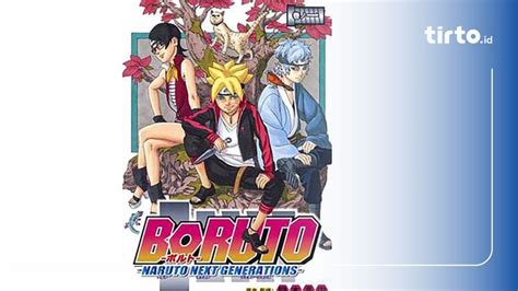 Baca Komik Boruto 64 Di Mangaplus Prediksi Chapter Terbaru Jadwal