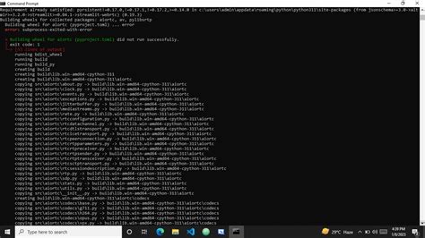 I Got An Error While Installing Streamlit Webrtc I Am Using Windows 10