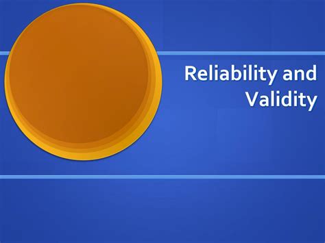Ppt Reliability And Validity Powerpoint Presentation Free Download Id 525504