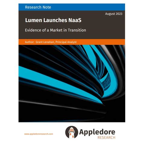 Appledore Research On Linkedin Lumen Naas A Market In Transition Appledore Research