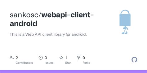 Github Sankoscwebapi Client Android This Is A Web Api Client