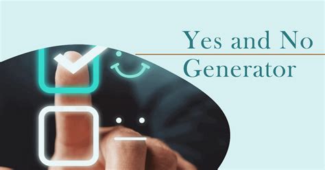 Yes Or No Generator Online