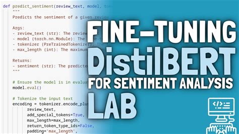 llm chronicles 5 3 fine tuning distilbert for sentiment analysis lab