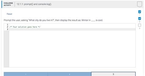 Solved CHALLENGE ACTIVITY 12 1 1 Prompt0 And Console Log Chegg Com