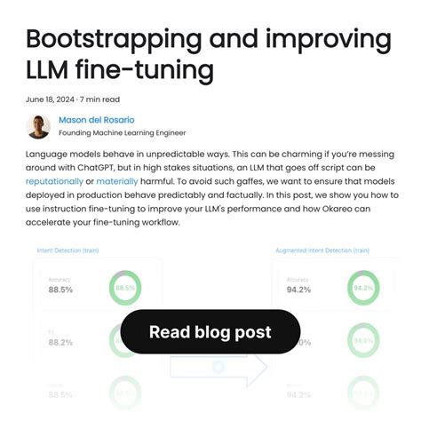 Okareo On Linkedin Bootstrapping And Improving Llm Fine Tuning