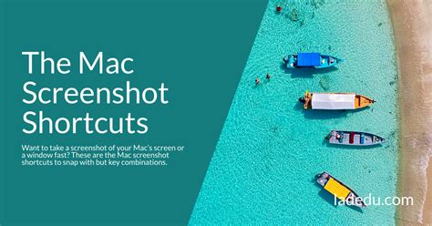 How To Make A Mac Screenshot With A Keyboard Shortcut La De Du