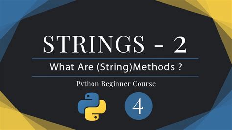 String ရဲ့ Methods တွေအကြောင်း Python Beginner Course Part 4