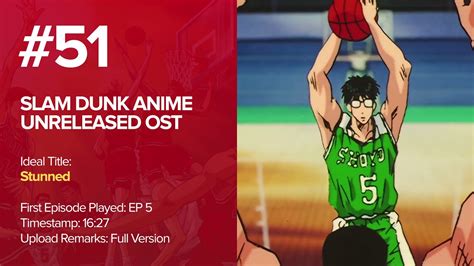 Slam Dunk Unreleased Ost 51 Stunned Youtube