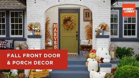 Fall Front Door Porch Decor Hobby Lobby Youtube