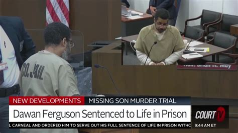 Missing Son Murder Trial Dawan Ferguson Gets Life Sentence Court Tv