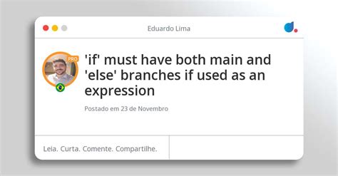 If Must Have Both Main And Else Branches If Used As An Expression