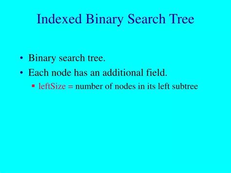 Ppt Indexed Binary Search Tree Powerpoint Presentation Free Download