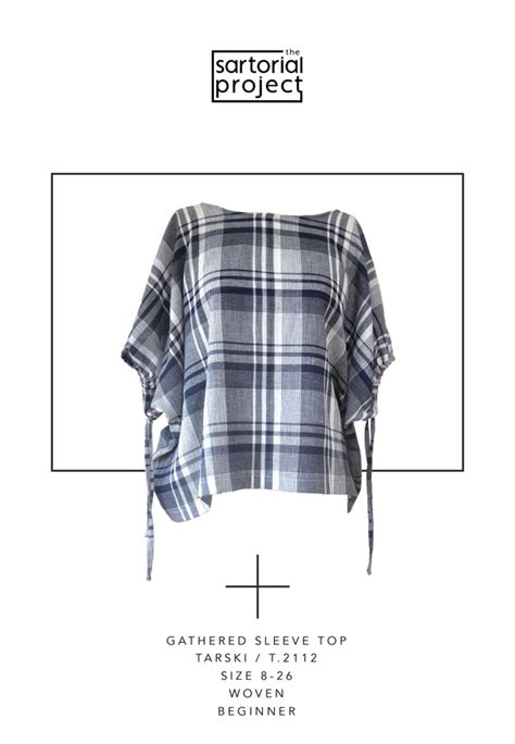 tarski gathered sleeve top pdf sewing pattern the sartorial project