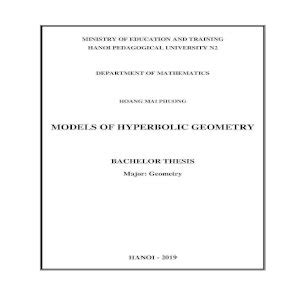 Models Of Hyperbolic Geometry