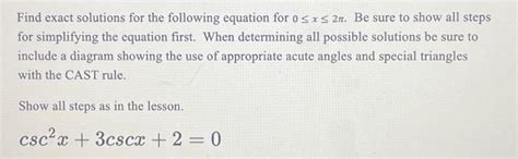 Solved Find Exact Solutions For The Following Equation For 0