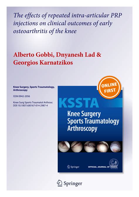 Pdf The Effects Of Repeated Intra Articular Prp Injections On Clinical Outcomes Of Early