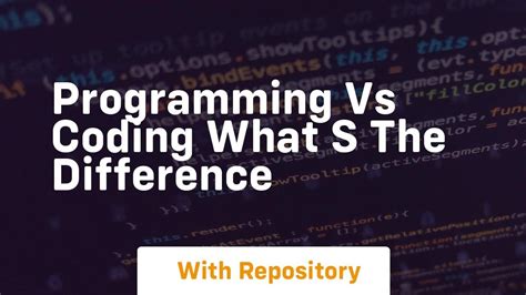 Programming Vs Coding What S The Difference Youtube