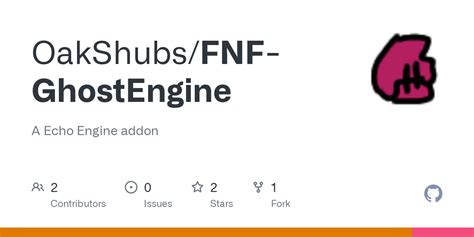 Github Oakshubs Fnf Ghostengine A Echo Engine Addon