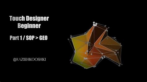 Touchdesigner Tutorial Beginner Part 1 Sop Geo Youtube