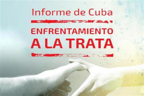 Cuba Reiterates Its Zero Tolerance Position On Human Trafficking
