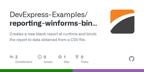 Github Devexpress Examples Reporting Winforms Bind To Csv File Creates A New Blank Report At