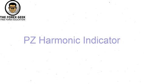 Pz Harmonic Indicator The Forex Geek