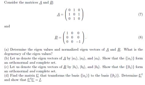Solved Consider The Matrices A And B A And Chegg