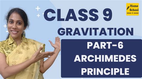 Archimedes Principle Class 9 Gravitation Chapter Ncert Cbse Youtube