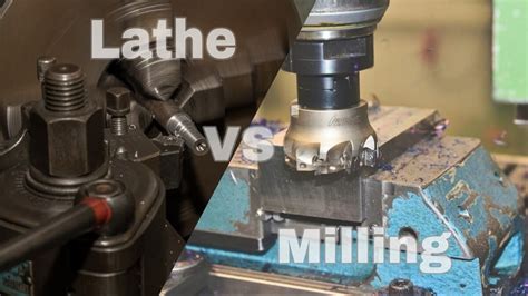 Lathe Vs Mill Whats The Difference And Which Is Better