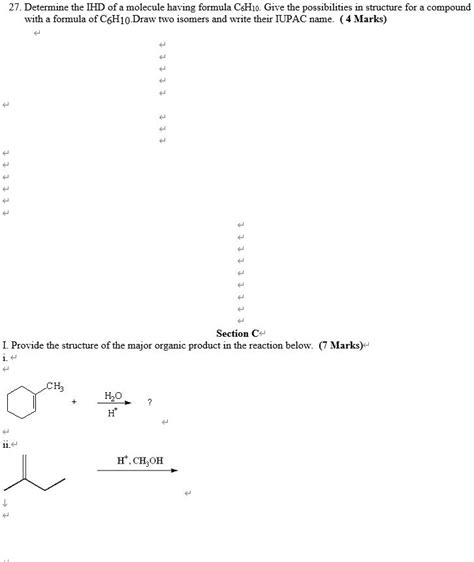 SOLVED 27 Determine The IHD Of Molecule Having Formula CcHlo Give The