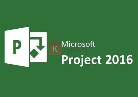Tải Microsoft Project 2016 Full 32 64 bit Phần mềm Quản lý dự án kế