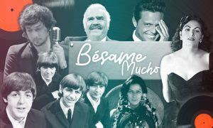 50 grandes versiones de Bésame Mucho Rolling Stone en Español